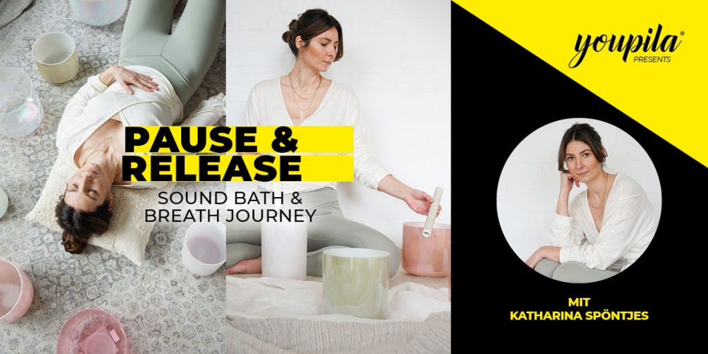 PAUSE & RELEASE Workshop – YOUPILA Studios